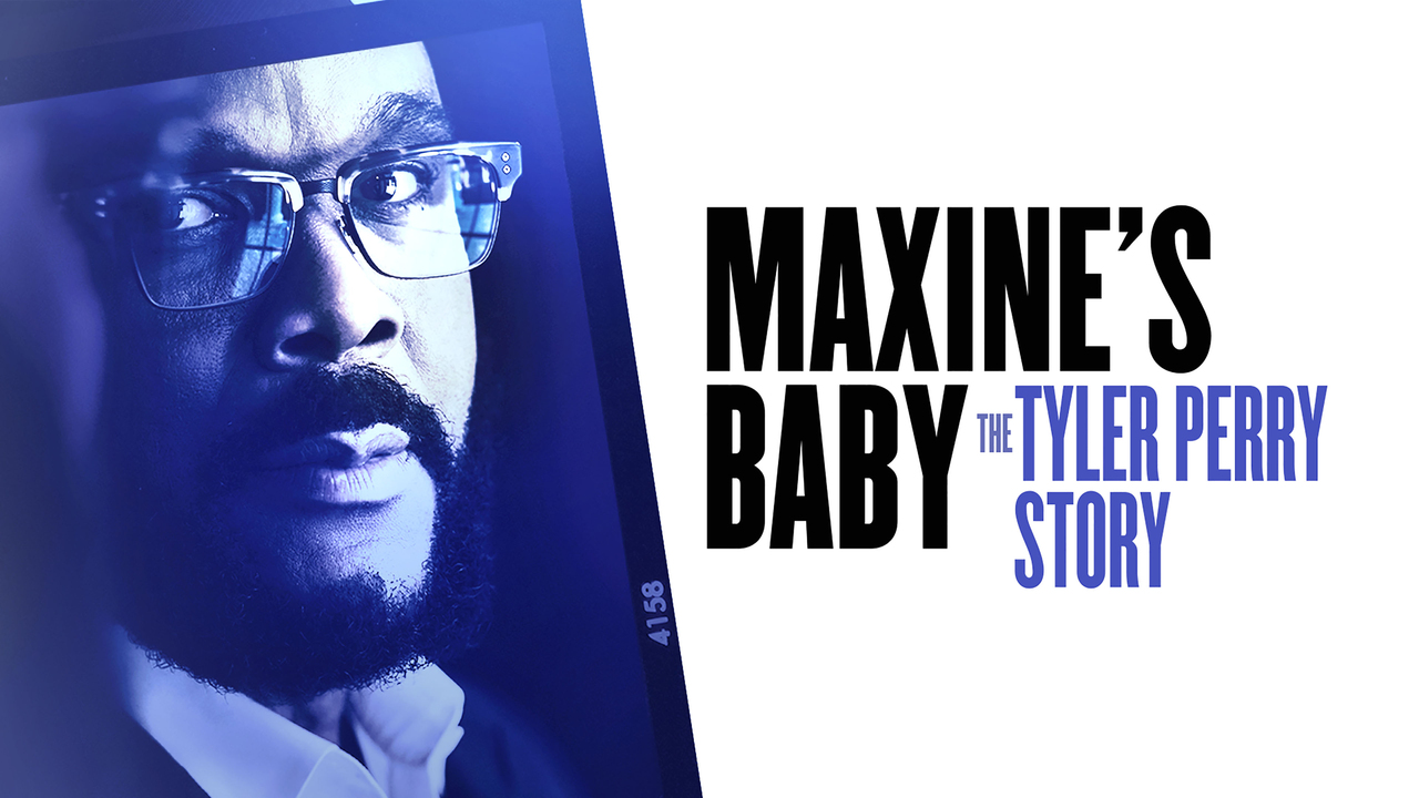 ‘Maxine’s Baby’ – documentary celebrating Tyler Perry as someone who ...